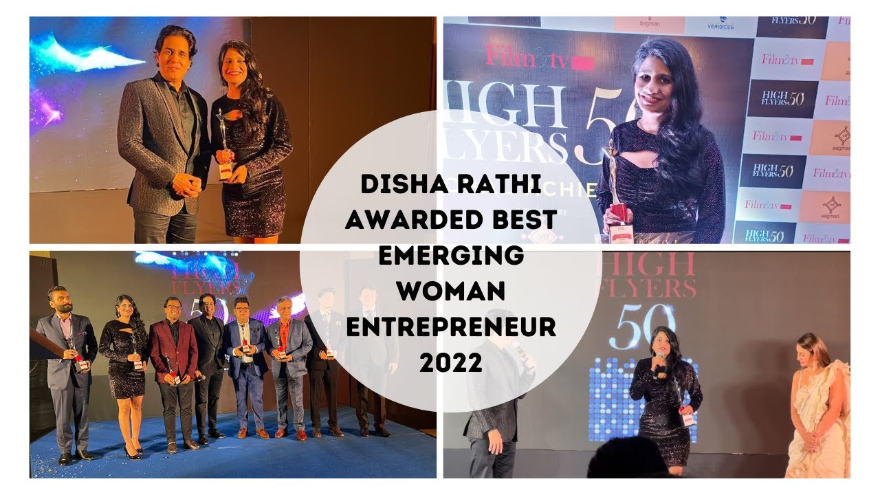 Disha Rathi Awarded Best Emerging Woman Entrepreneur 2022!! - YouTube