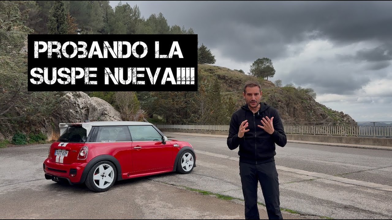 Probando la suspensión nueva. Impresiones y sensaciones. [Mini Cooper S ...
