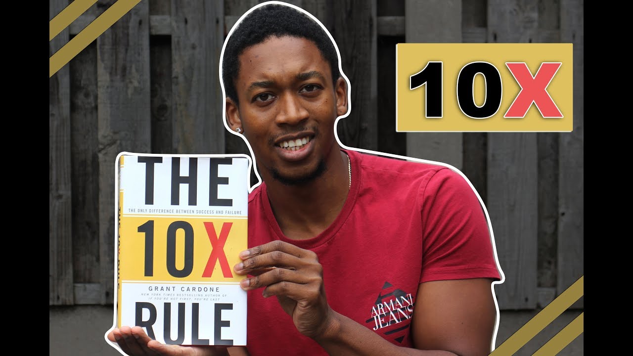 HOW HAVING A 10X MINDSET AND APPLYING 10X PRINCIPLES CAN IMPROVE YOUR ...