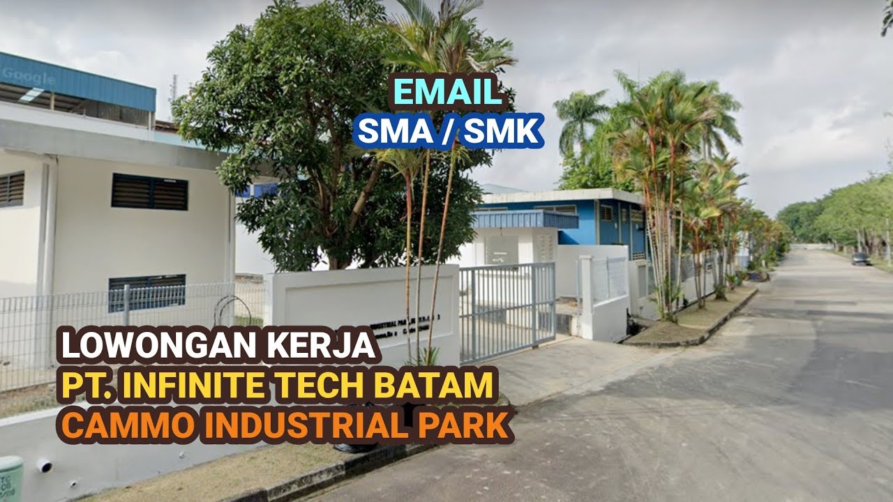 PT Infinite Tech Batam Loker Info Lowongan Kerja Batam Hari Ini - YouTube