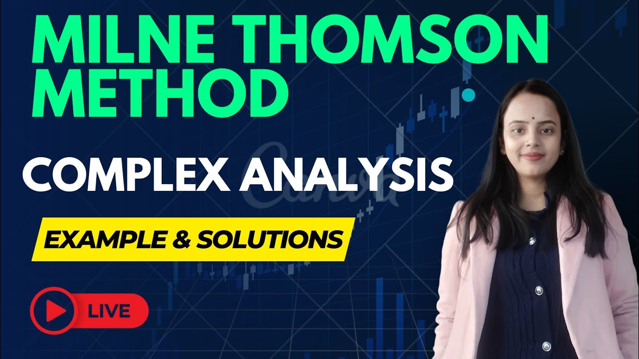 Analytic Function| Milne Thomson Method |Example &Solutions - YouTube