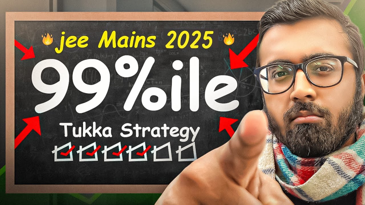 Tricks & Cheat Codes for JEE MAINS 2025! (99 Percentile Tukka Strategy) - YouTube