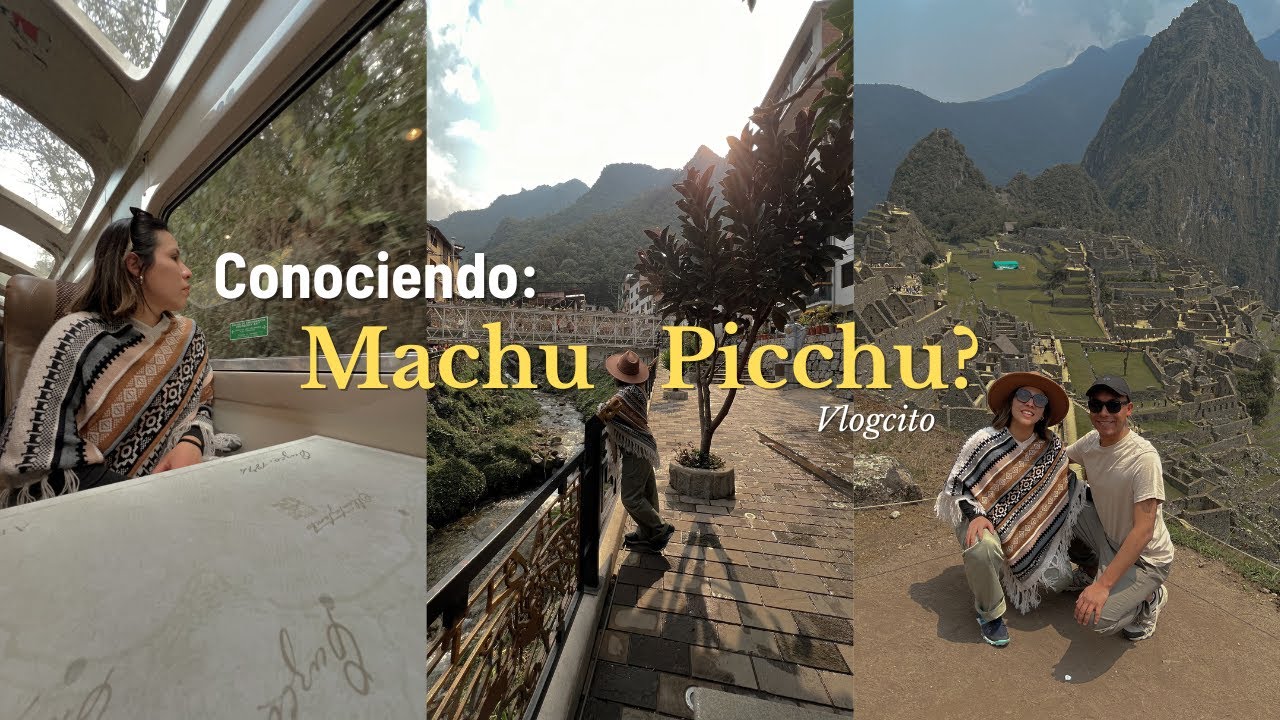 Conociendo MACHU PICCHU | Vlog | Día 4 en Cusco - YouTube