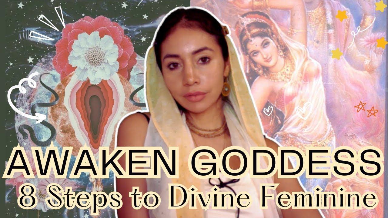 8 Steps to Awaken Inner Goddess | Cosmic Woman ️ - YouTube