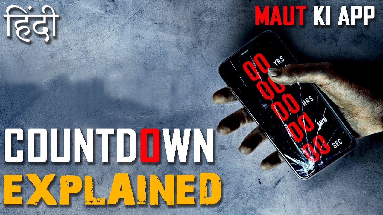 Countdown 2019 Plot Explained in Hindi | Creepy Content Hindi. - YouTube
