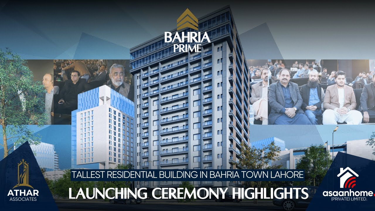 Bahria Prime Launching Ceremony Highlights - A project of Asaan Home ...