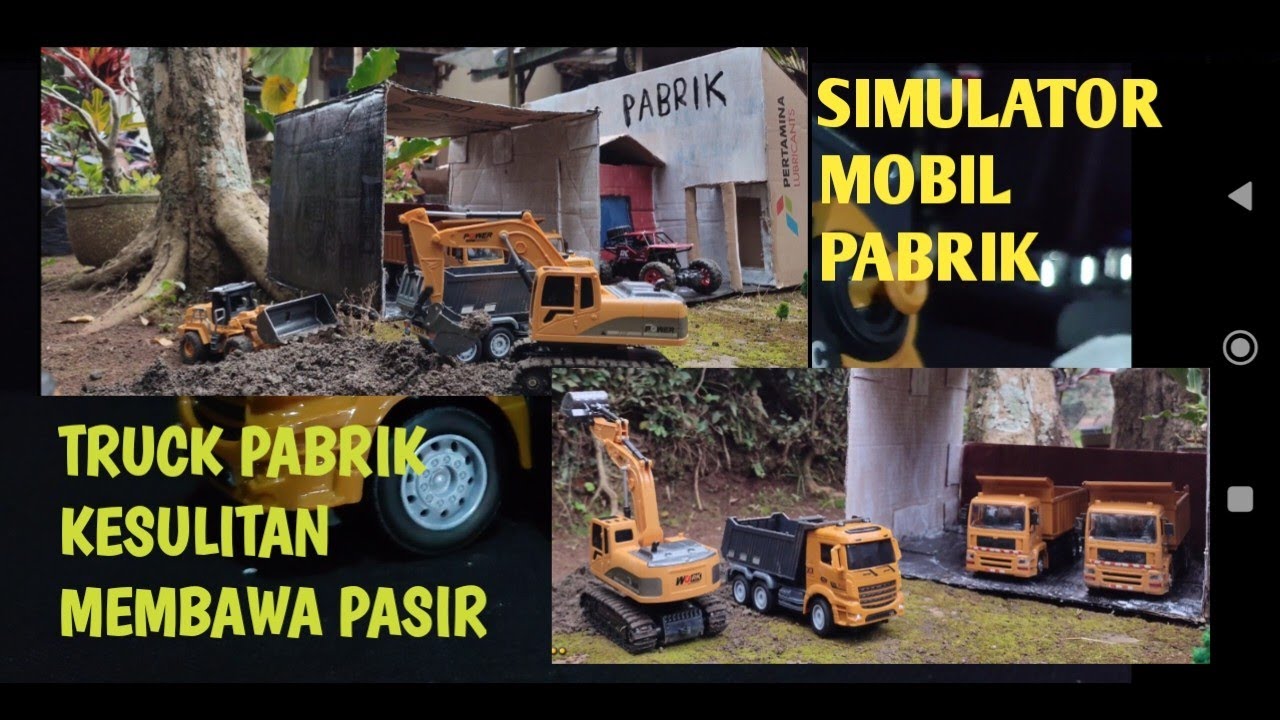 SIMULATOR TRUCK PABRIK | TRUCK DIBANTU EXCAVATOR - YouTube