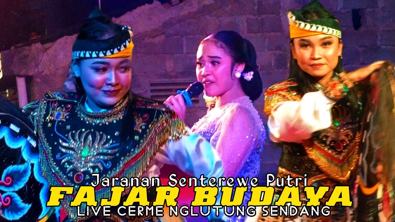 TERBARU‼️Penari Jaranan Senterewe Putri FAJAR BUDAYA Live Cerme ...