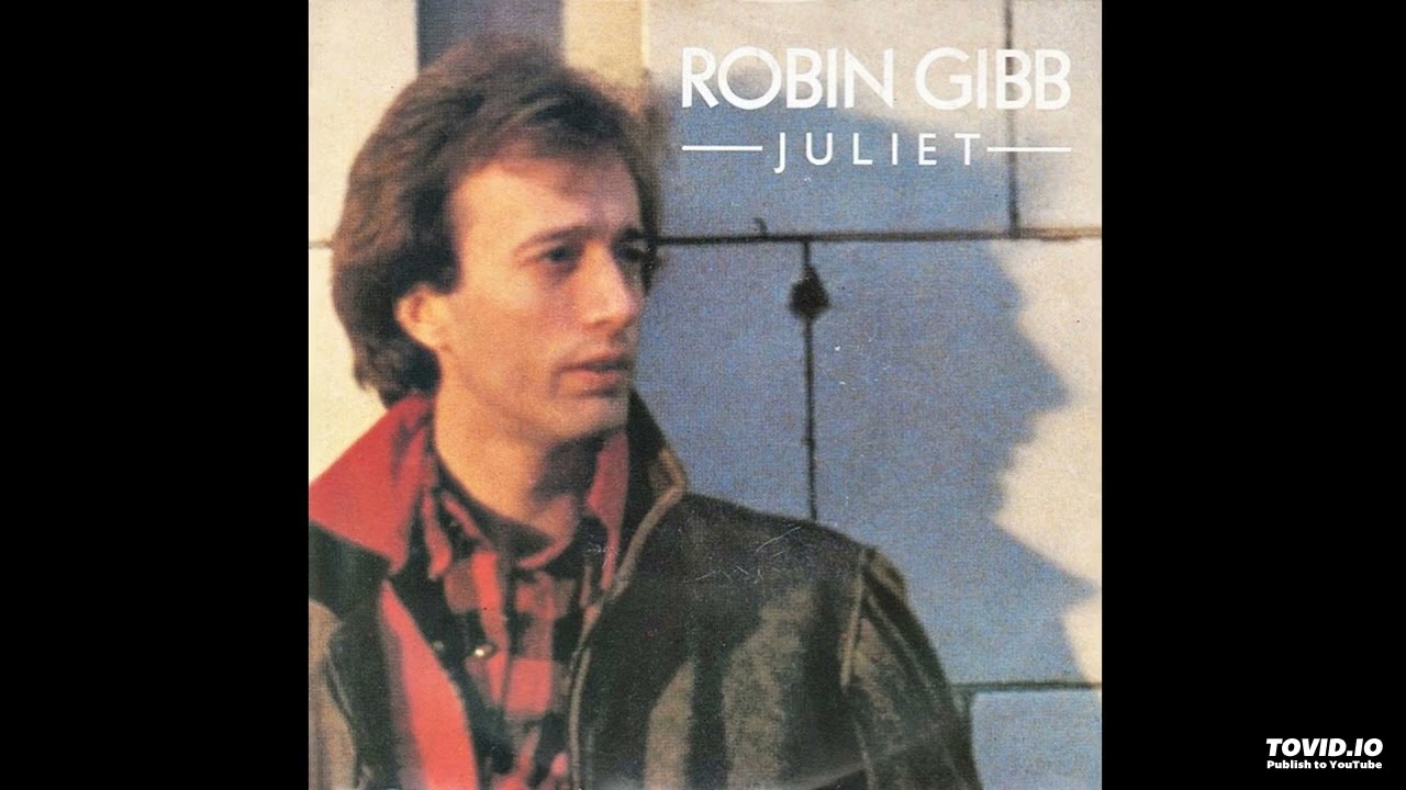 Robin Gibb - Juliet [1983] [magnums extended mix] - YouTube