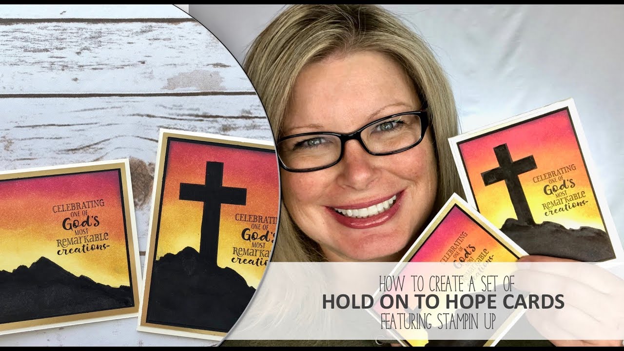 How to create a set of Hold On To Hope Easter Cards featuring Stampin ...
