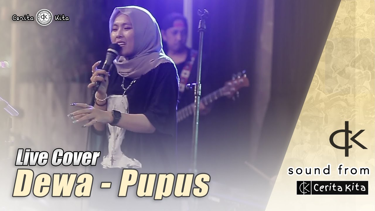 Dewa - Pupus | Live Musik Cover Ck.Street #soundfromck #ckstreet - YouTube