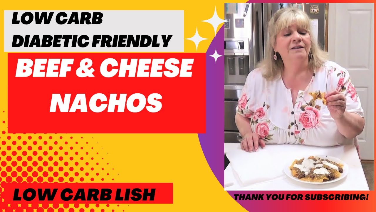 Beef and Cheese Nachos Low Carb Diabetic Friendly - YouTube