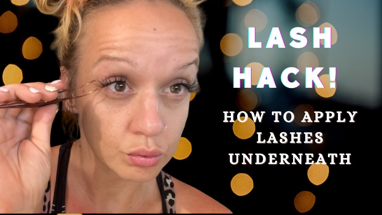 How I Apply Lashes Underneath. Game Changer! - YouTube