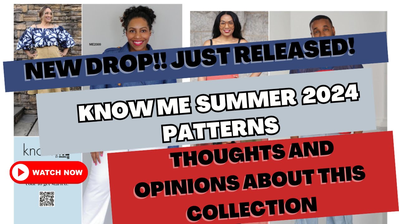 #533: 💥👁️👂🏾NEW! KnowME Summer 2024 Collection | Pattern Drop! | First ...