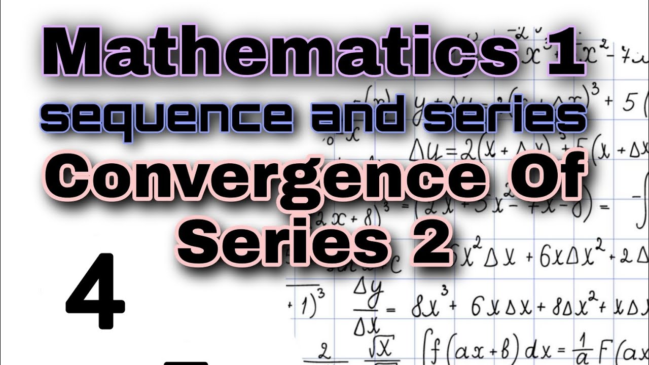 Convergence of Series| Un Form | #gtu #maths - YouTube