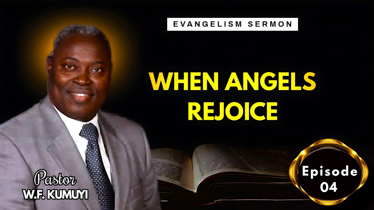 Evangelism Sermon || When Angels Rejoice || Pastor Kumuyi - YouTube