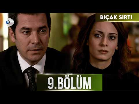 Bıçak Sırtı 9. Bölüm - HD