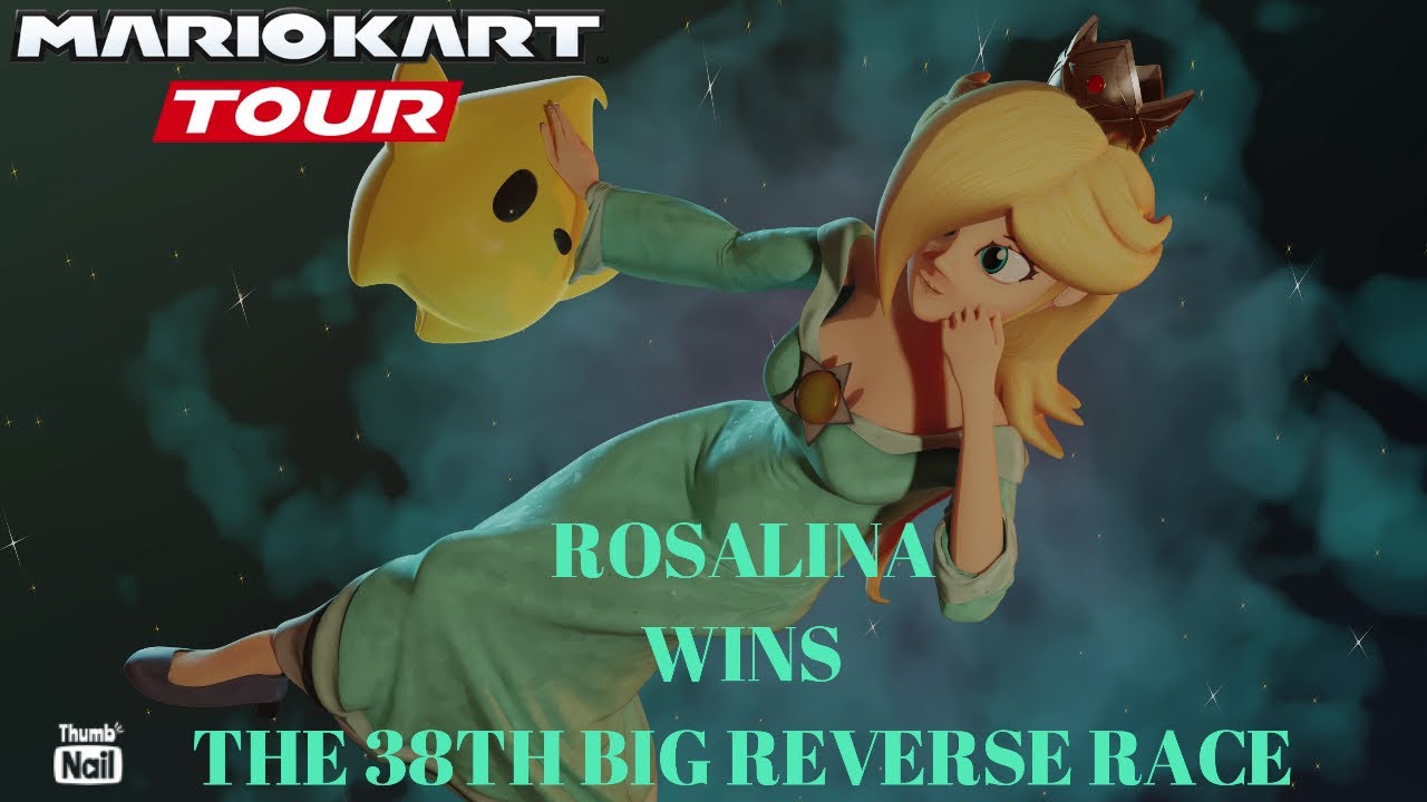 Rosalina Wins The 38th Big Reverse Race - YouTube