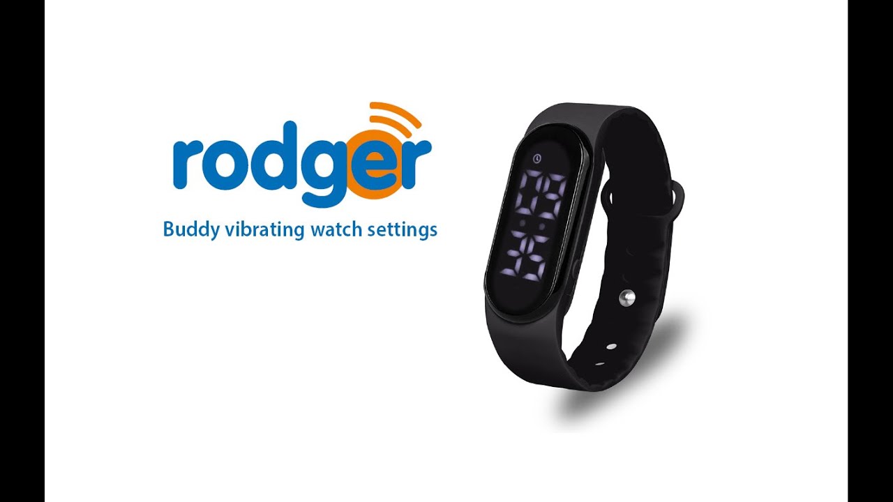 Rodger Buddy vibrating watch settings (from 18 January 2023) - YouTube
