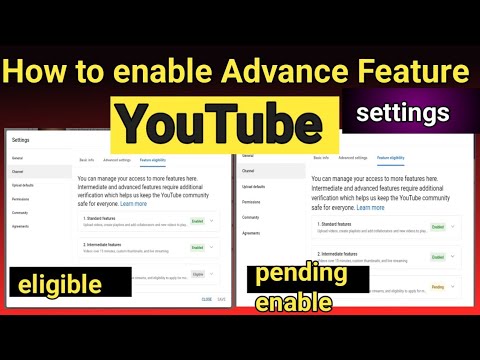 Pending YouTube Advanced Features || Enable YouTube Advanced Features - YouTube