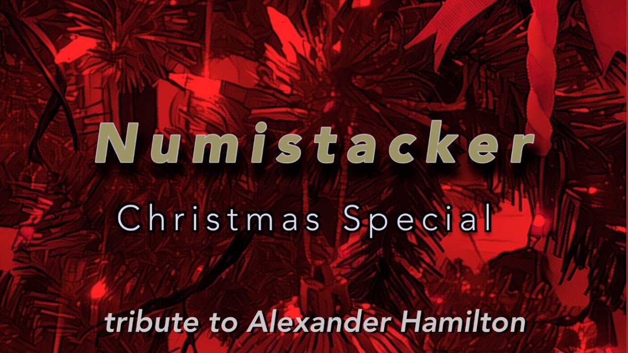 "Numistacker Coin Expert" Christmas tribute to Alexander Hamilton and ...