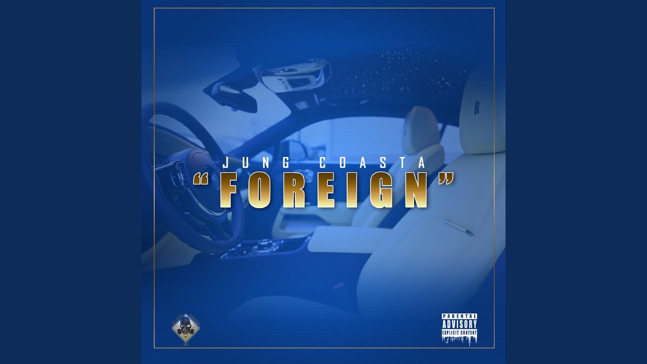 Foreign - YouTube