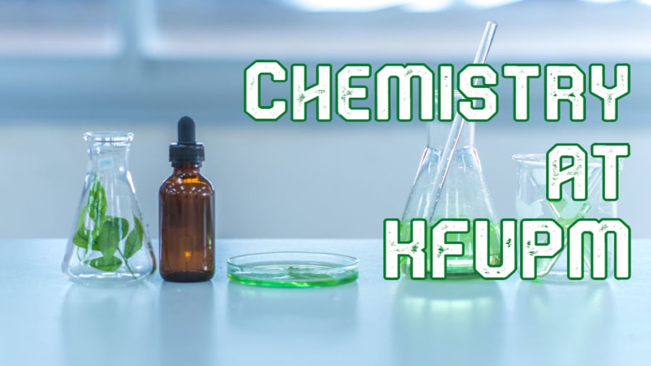 Chemistry at KFUPM - YouTube