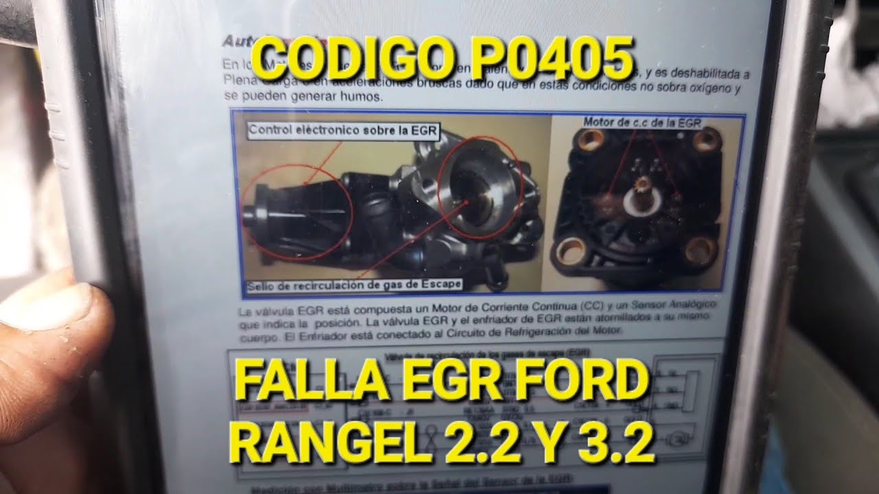 PRUEBA EGR FORD RANGEL 2.2 Y 3.2 CODIGO P0405 - YouTube