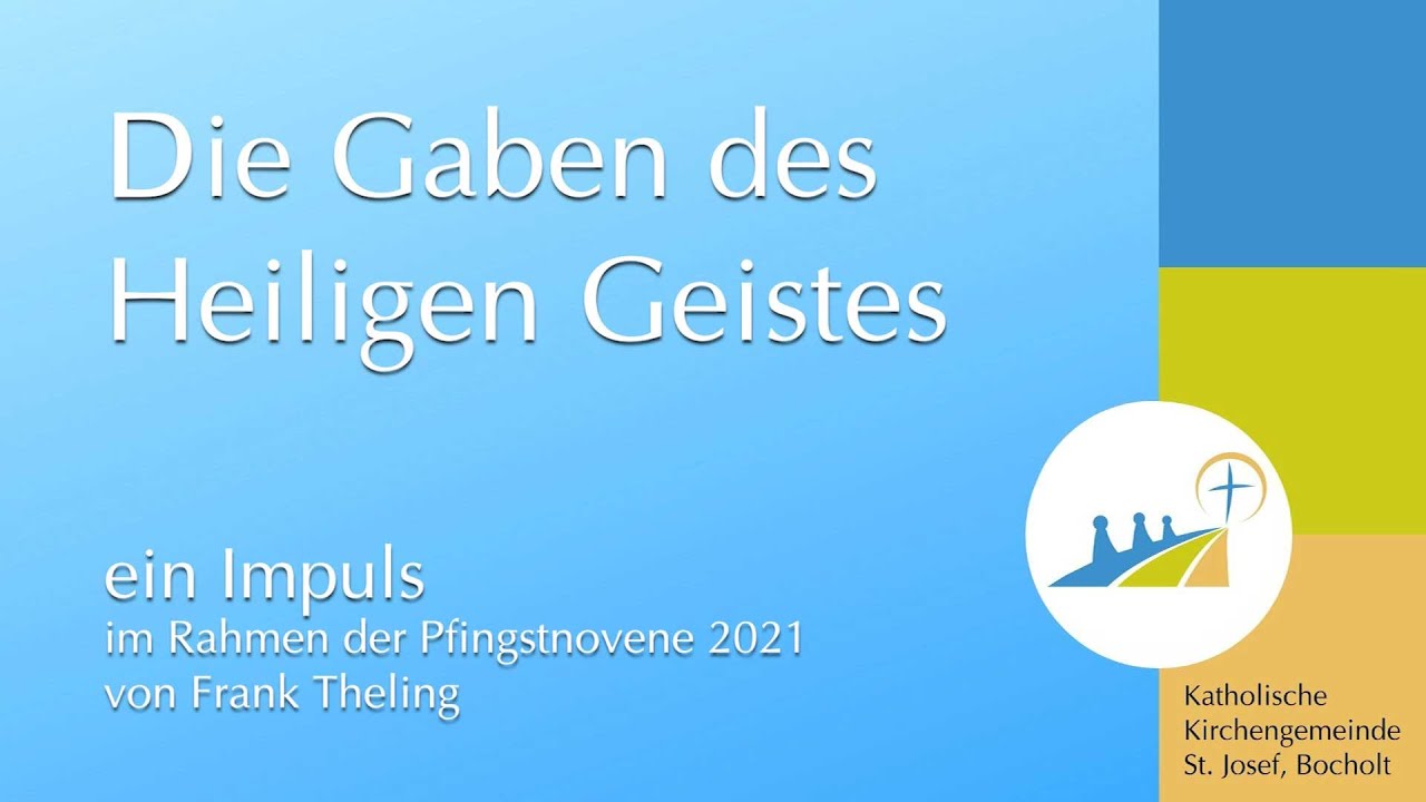 Die Gaben des Heiligen Geistes - YouTube