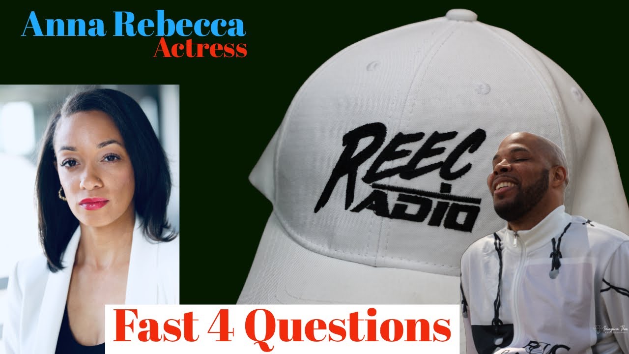Anna Rebecca Answers her Fast 4 Questions with Reec! What is her ...