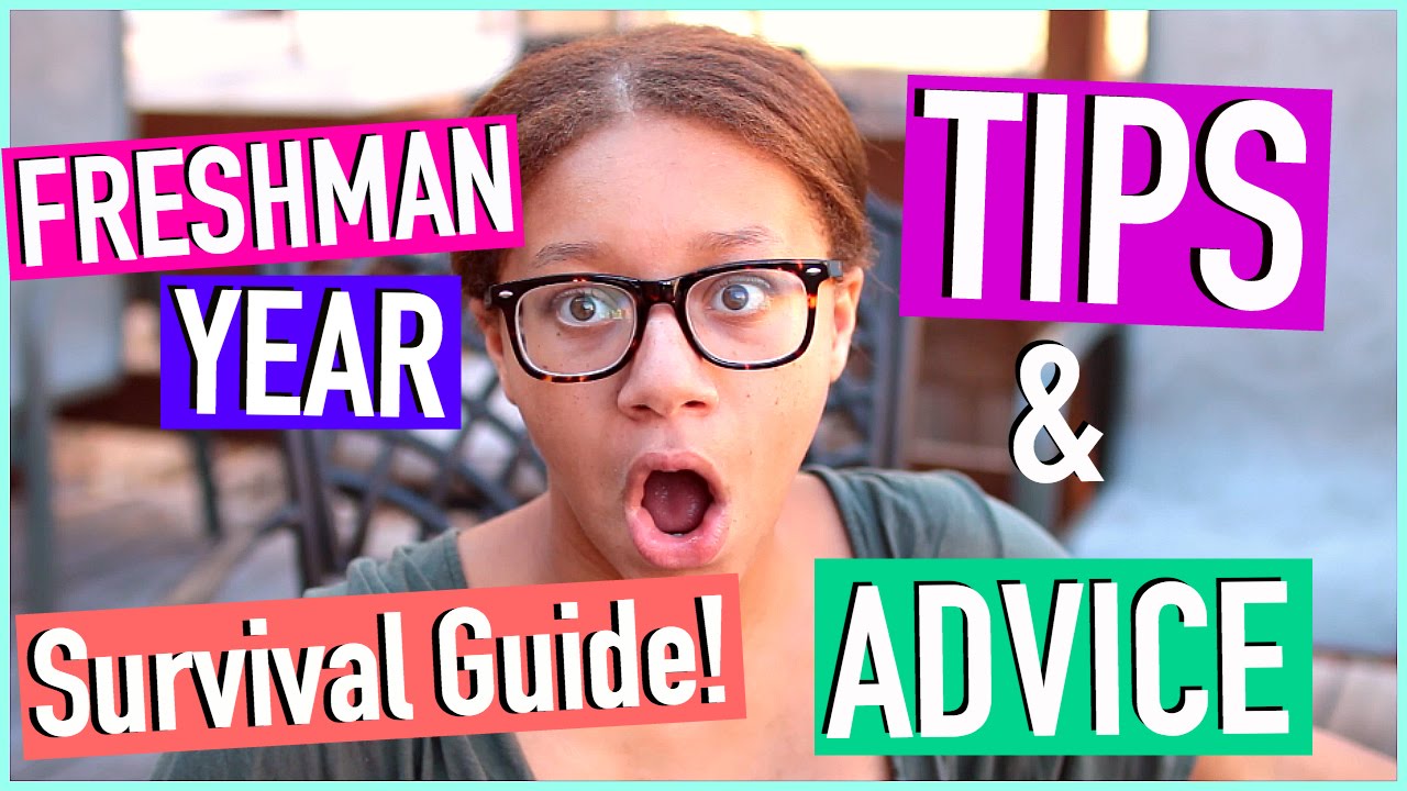 Freshman Year Survival Guide: Advice & Tips! - YouTube