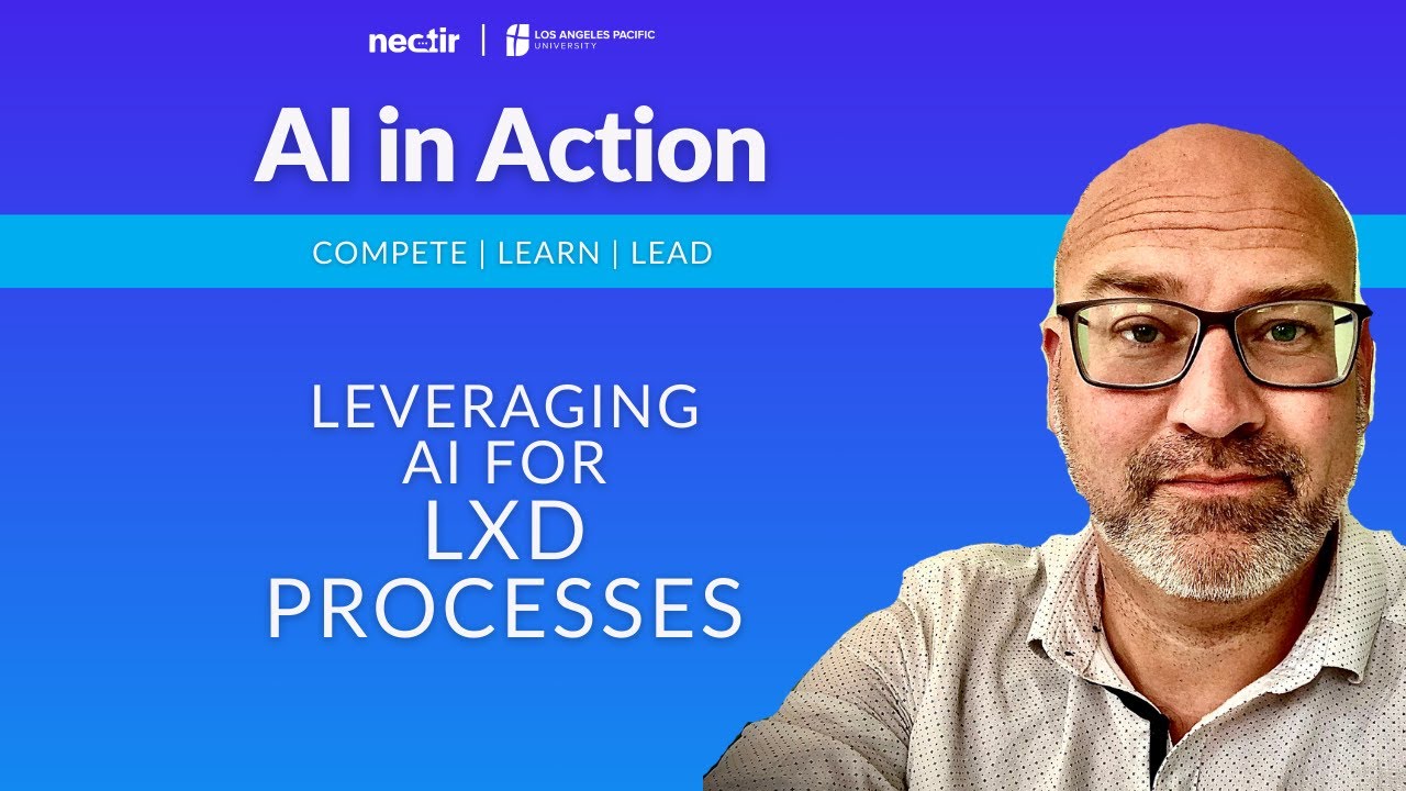 AI in Action | Leveraging AI for LXD Processes - YouTube
