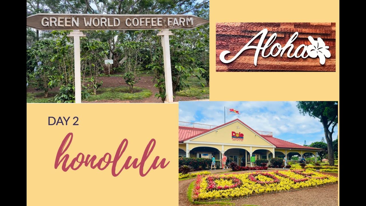A trip to Hawaii - Day2 Part3|Nui Tours|Dole Plantation|Coffee Farms ...