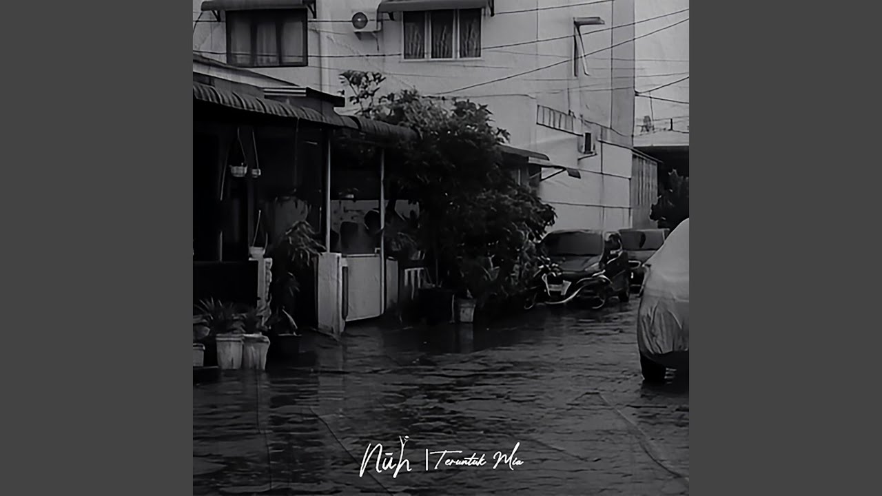 Teruntuk Mia - Nuh...: Song Lyrics, Music Videos & Concerts