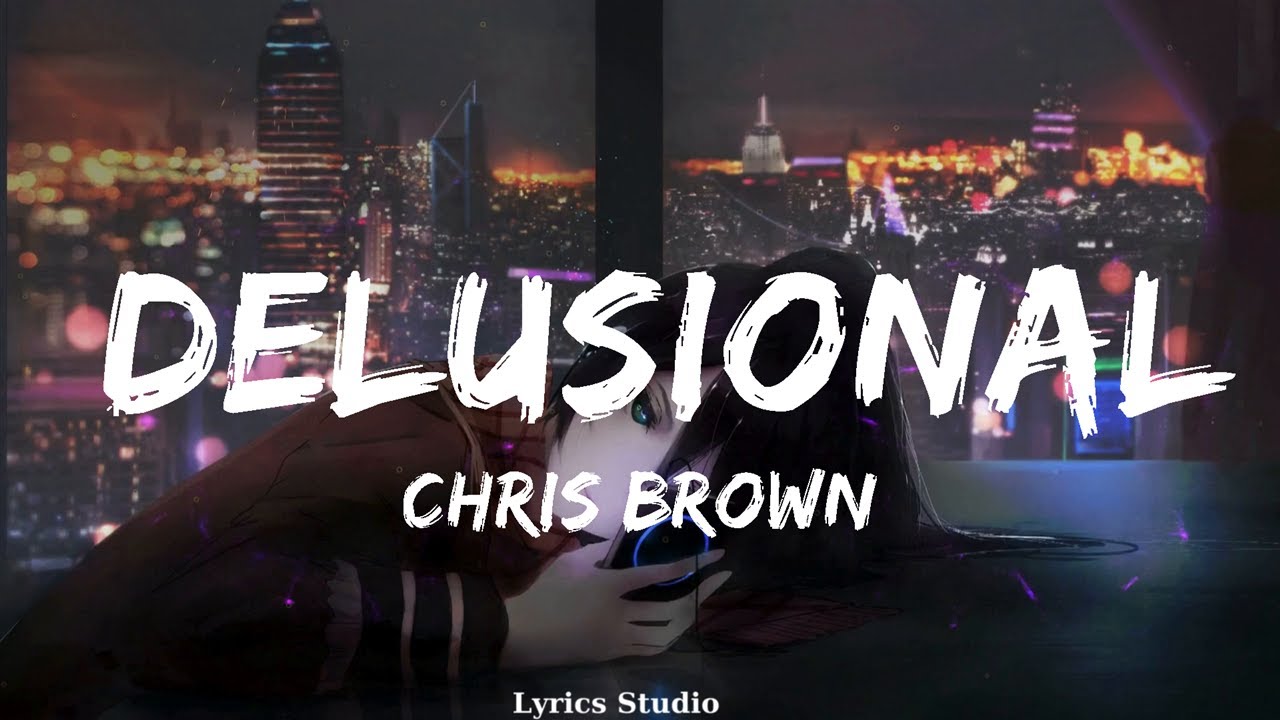 Chris Brown - Delusional || Music Owens - YouTube