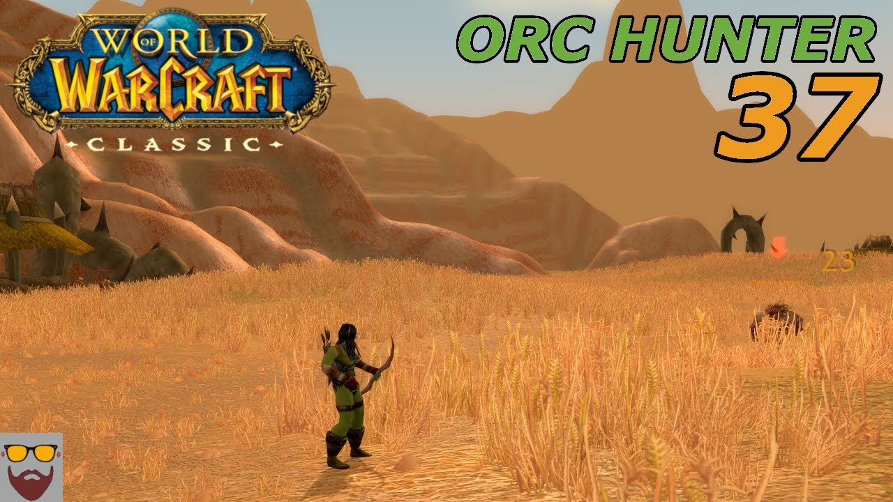 Let's Play WoW - CLASSIC - Orc Hunter - Part 37 - Gameplay Walkthrough ...