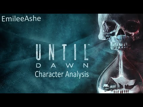 Until Dawn Character Analysis - YouTube
