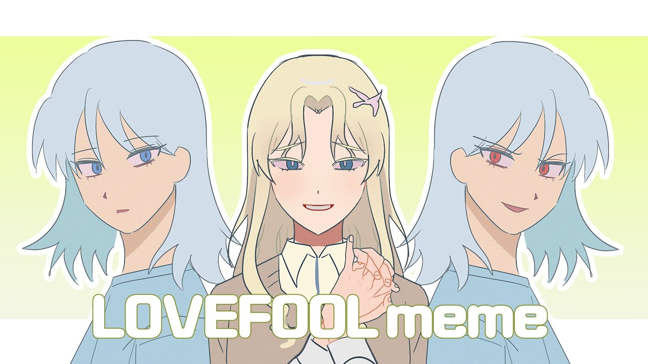 [OC]LOVEFOOL meme ||animation meme - YouTube