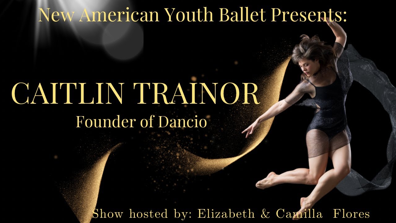 New American Youth Ballet Presents: Caitlin Trainor! - YouTube