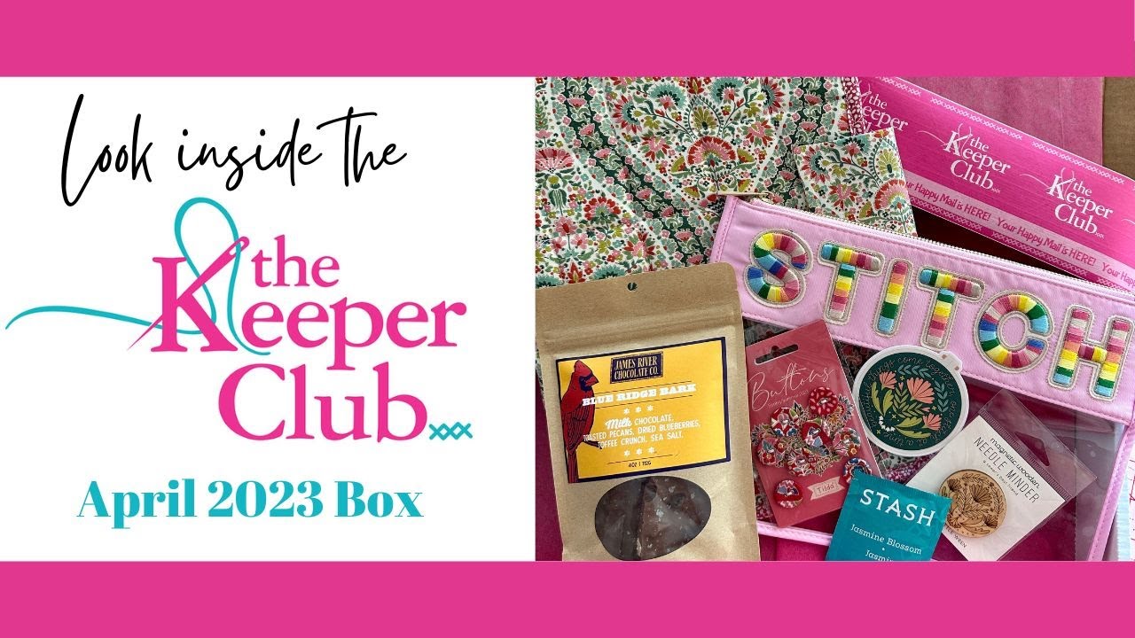 Keeper Club April 2023 Box - Unboxing & Detailed Look Inside - YouTube