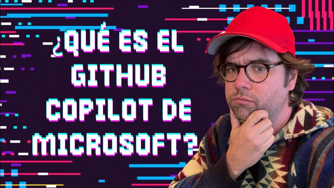 ¿Qué es Github Copilot de Microsoft? - YouTube