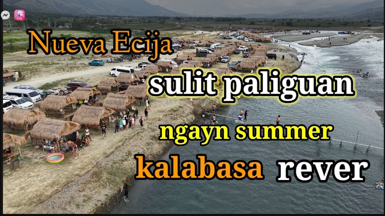 Kalabasa River Magandang Puntahan Ngayon Summer, CABALDON NUEVA ECIJA ...