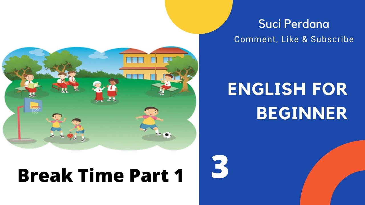 ENGLISH FOR 3rd GRADE : Break Time (Part 1) - YouTube