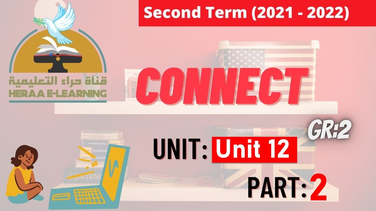 Connect | unit 11 part 2 | grade 2 - YouTube