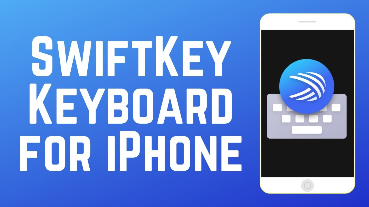 How To Get Microsoft Swiftkey Keyboard On Iphone Youtube