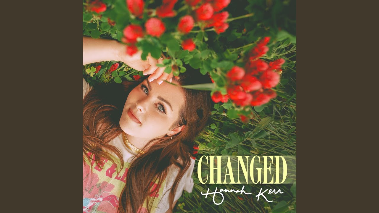 Changed - YouTube
