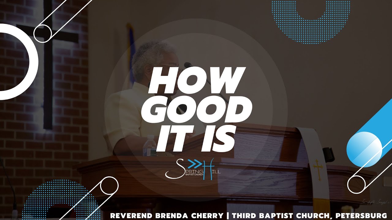 July 4, 2021 | Rev. Brenda Cherry | How Good It Is - YouTube