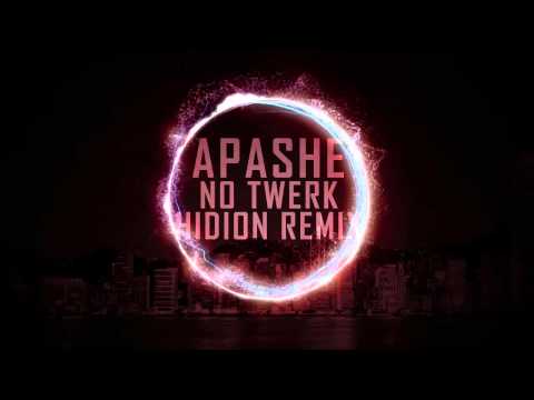 (BREAKBEAT 2015) Apashe - No Twerk Ft Panther X Odalisk (HIDION Remix)