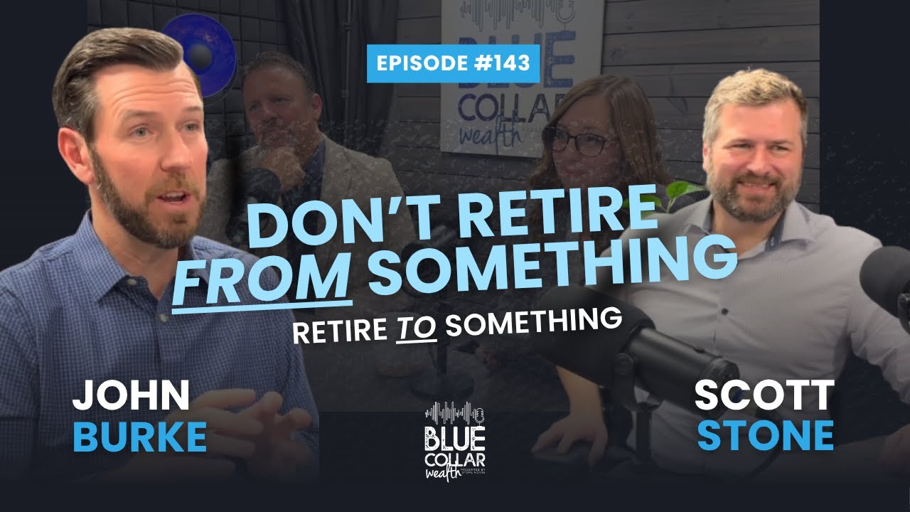 Retire TO Something: Redefining Real Wealth Before You Retire - YouTube