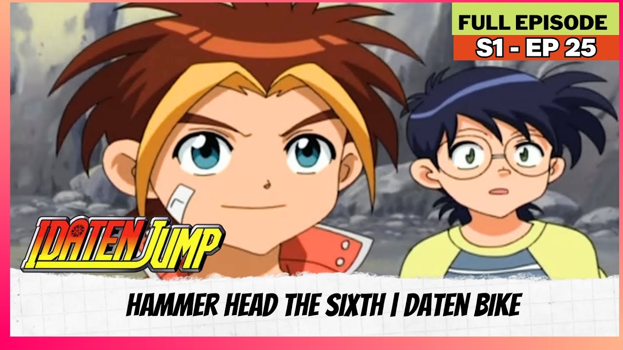 Idaten Jump - S01 | Full Episode | Hammer Head The Sixth | Daten Bike ...